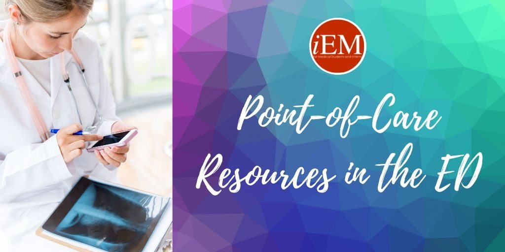 Point-of-Care Resources in the ED – International Emergency Medicine ...
